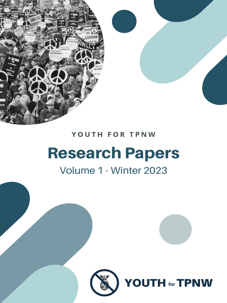 Y4TPNW Research Papers Vol.1 | PDF | Nuclear Disarmament