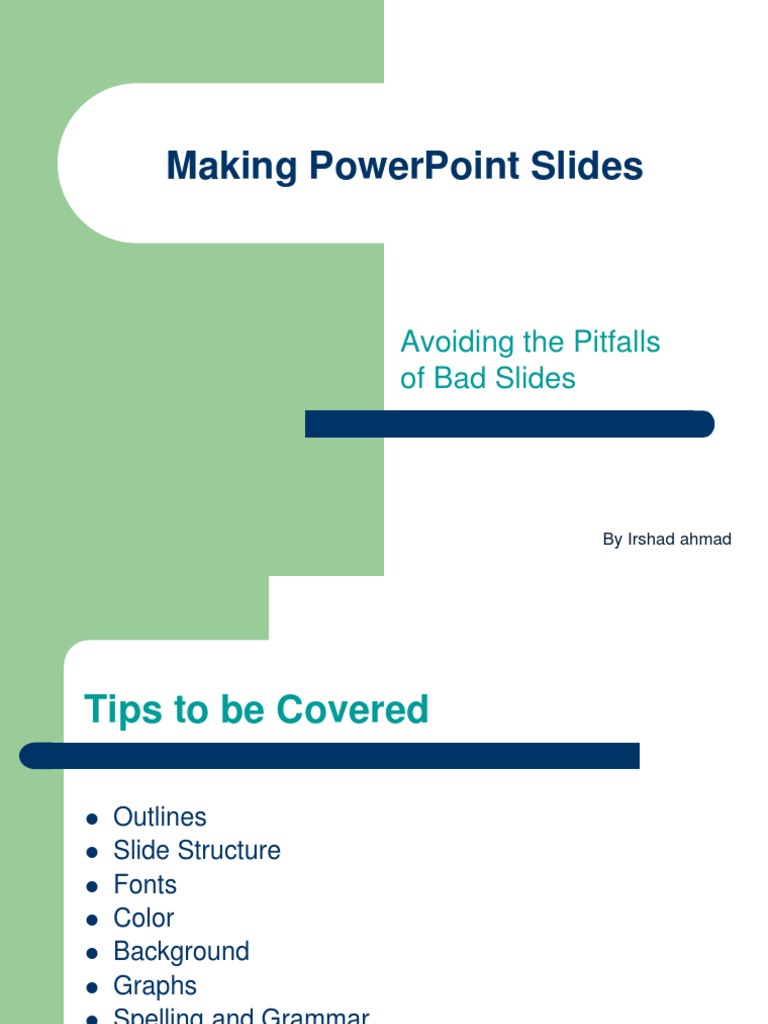 Making Powerpoint Slides: Avoiding The Pitfalls of Bad Slides | PDF ...