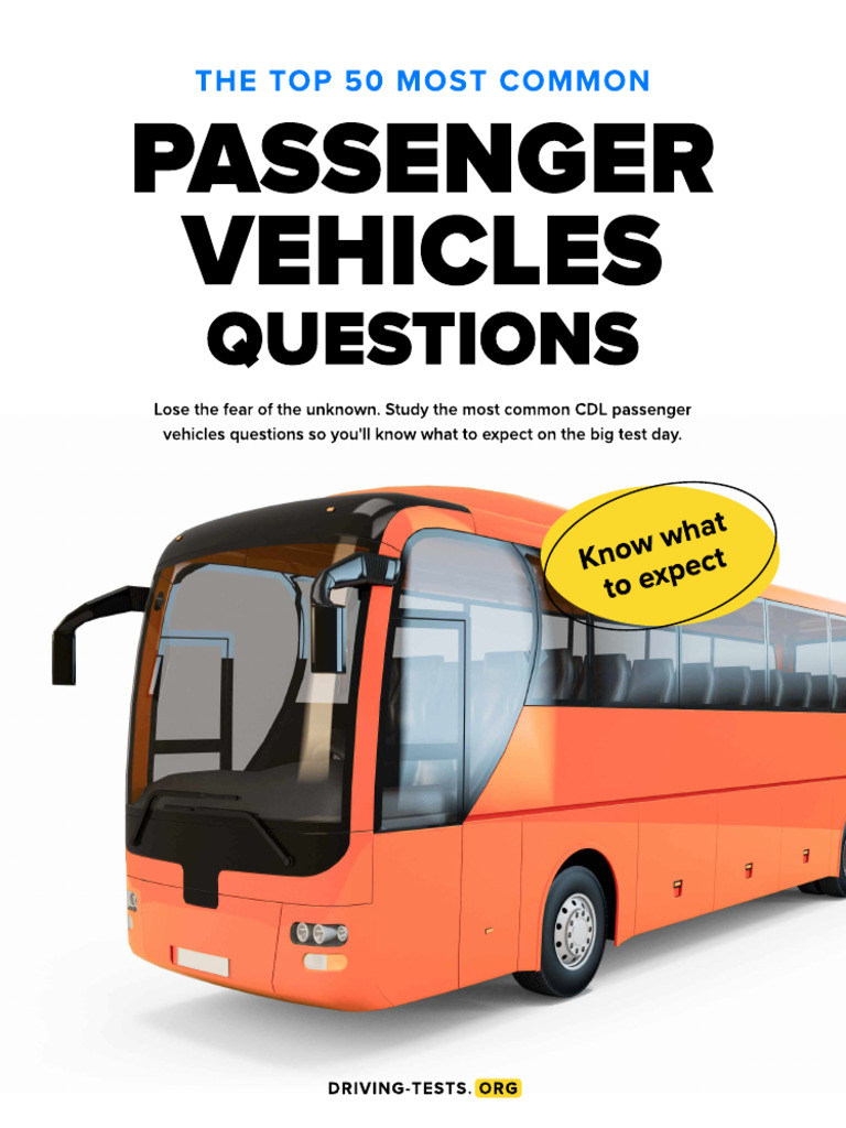50 Most Common CDL Passenger Vehicles Questions | PDF | Traffic | Bus