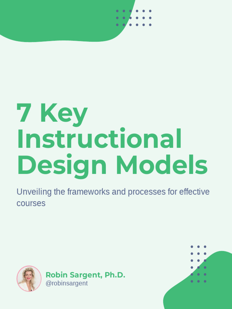 7 Essential Instructional Design Models | PDF