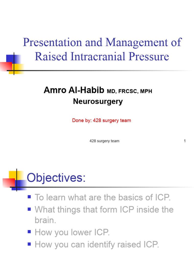428 Surg Team - Presentation and Management of Raised Intracranial ...