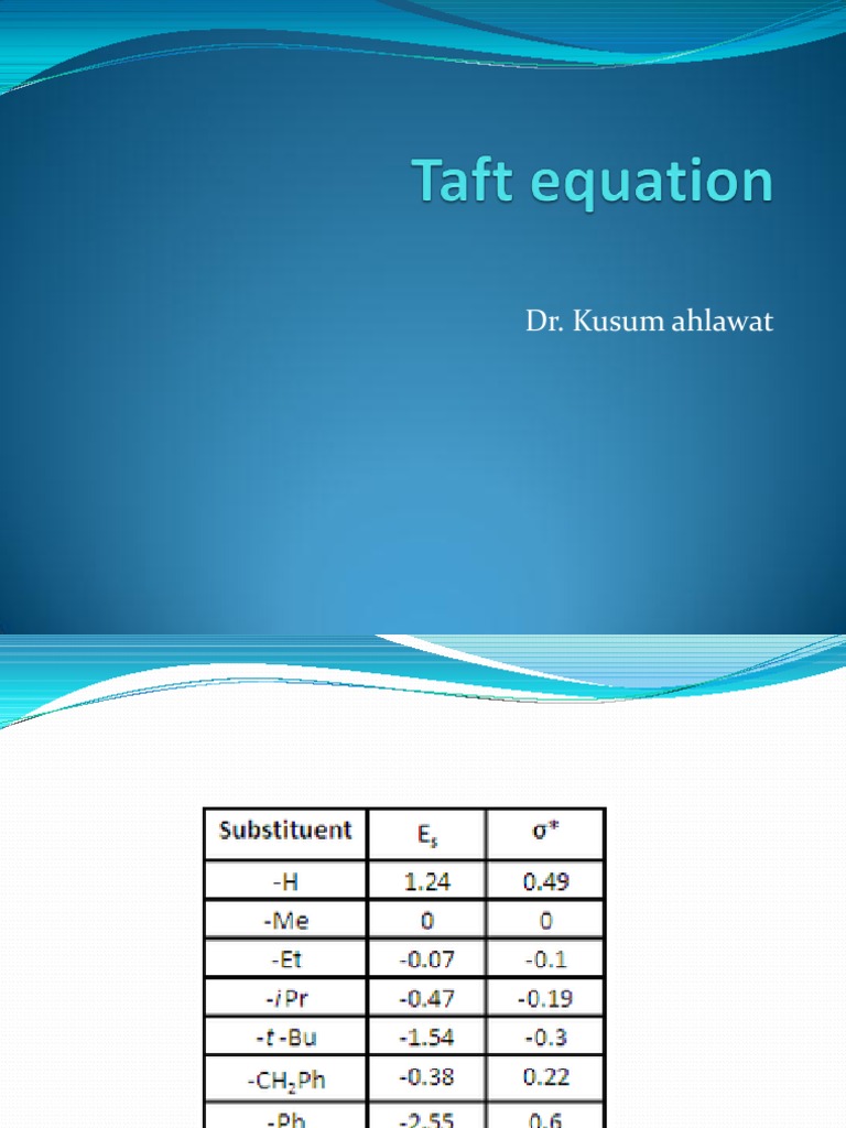 Taft Equation: Steric and Polar Effects | PDF | Physical Sciences ...