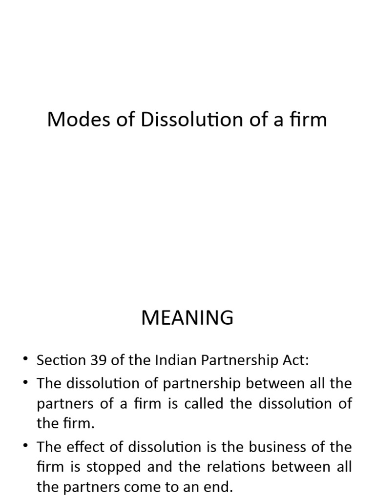 Modes of Dissolution of A Firm | Download Free PDF | Partnership | Justice