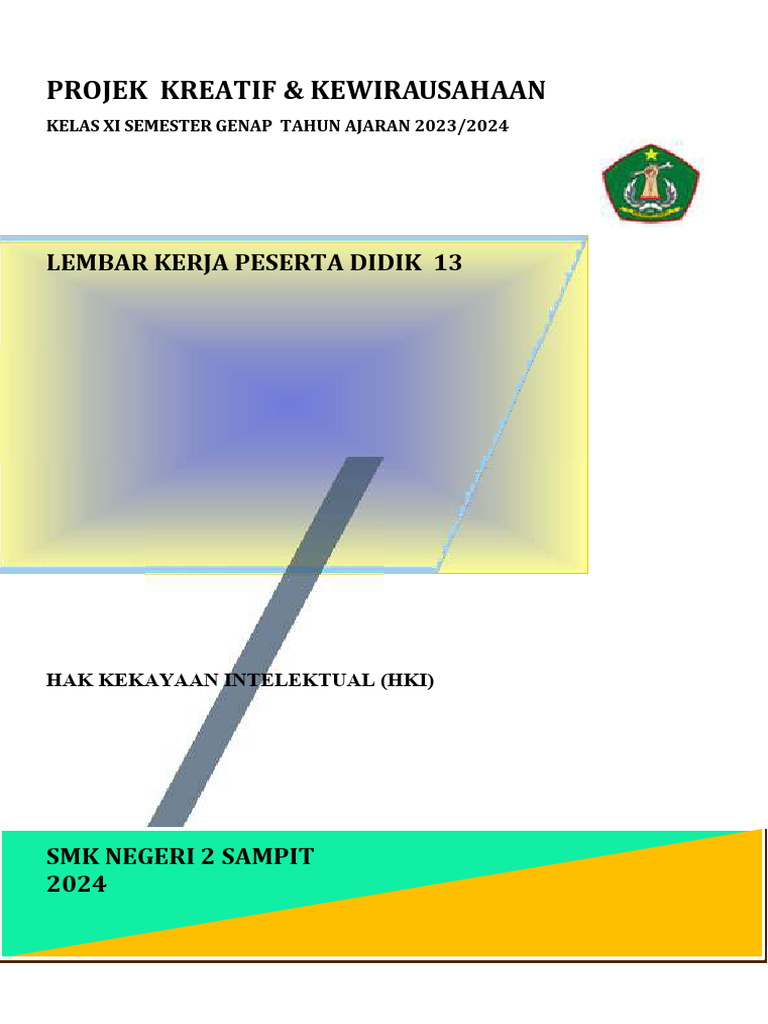 LKPD HAK KEKAYAAN INTELEKTUAL (HaKI) 2024 | PDF