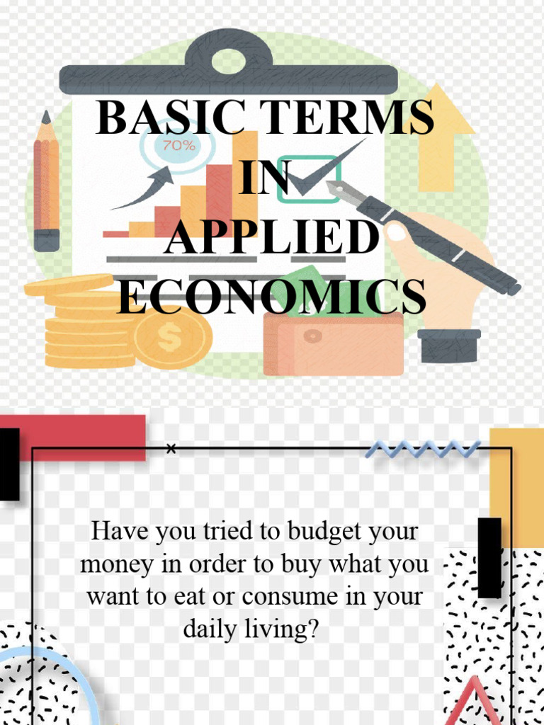 1.1 Basic Terms in Applied Economics | PDF | Economics | Microeconomics