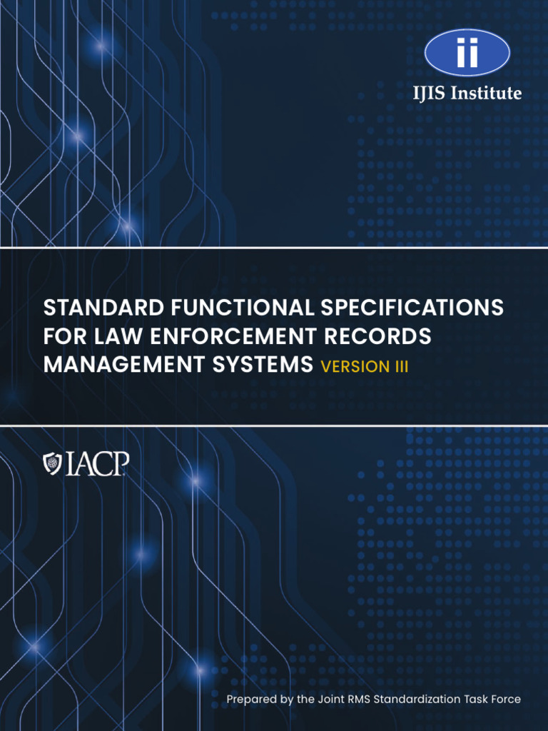 Standard Functional Specifications For Law Enforcement RMS Version III | Download Free PDF ...
