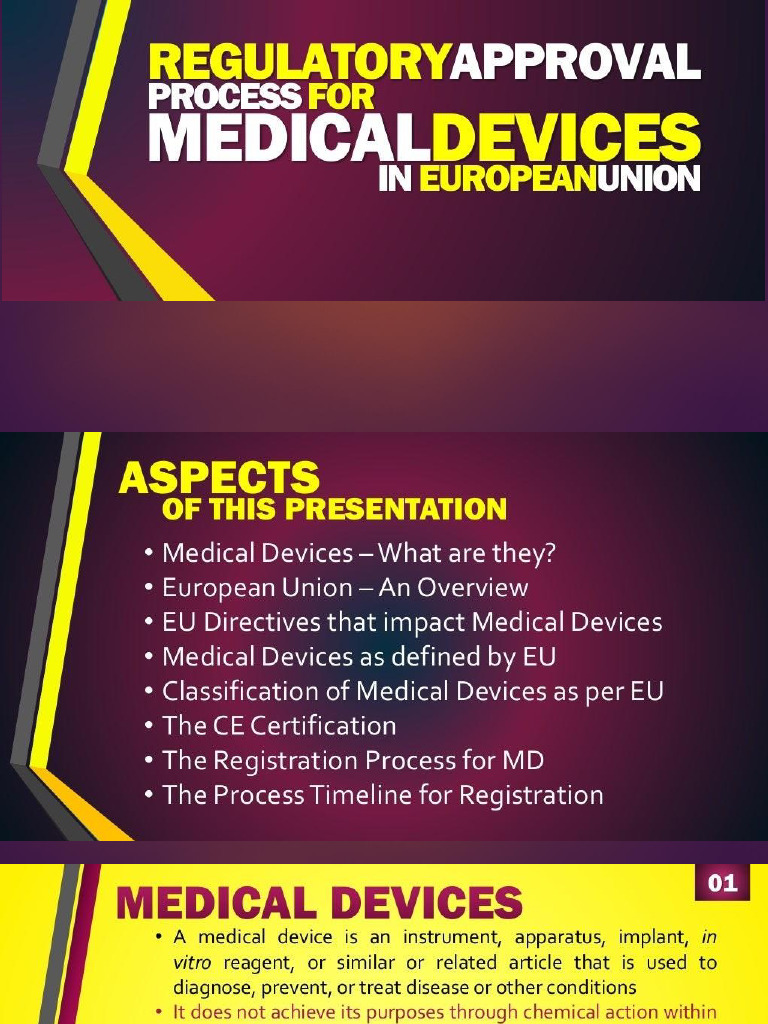 Regulatory Approval Process For Medical Devices in - 220404 - 150251 | PDF