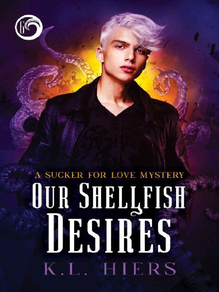 Our Shellfish Desires (Sucker For Love Mysteries) | PDF