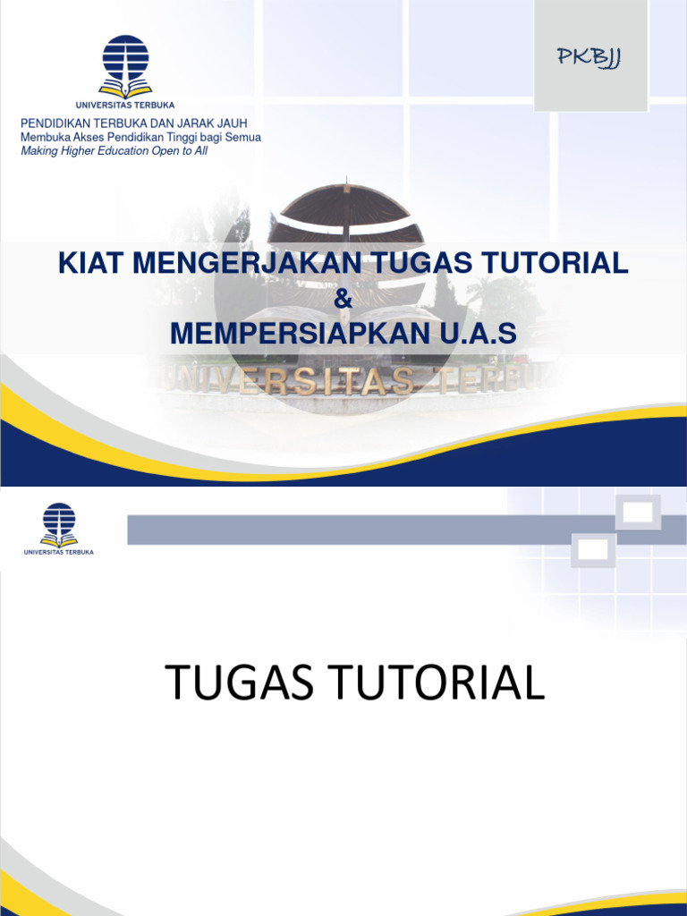 Materi Keterampilan Belajar - 3 Kiat Mengerjakan Tugas Tutorial & Uas | PDF