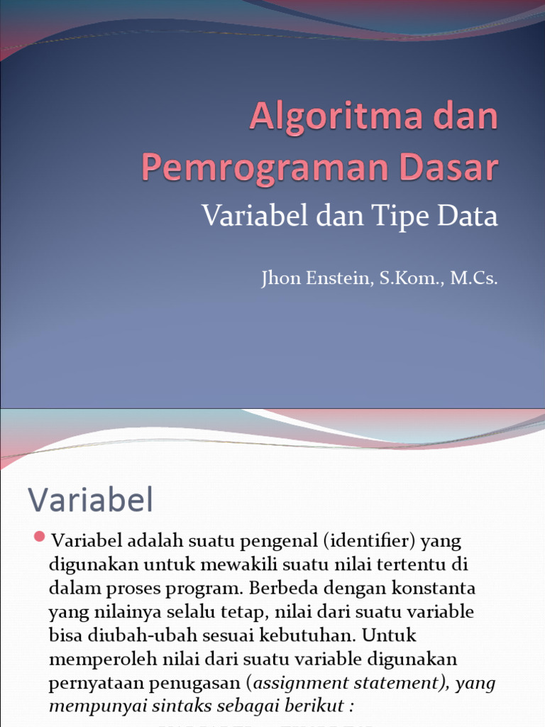 BAB 2 - Algoritma Dan Pemrograman Dasar - Variabel Dan Tipe Data | PDF