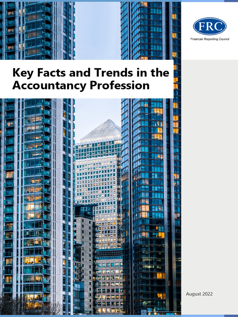 FRC Key Facts and Trends in The Accountancy Profession August 2022 ...