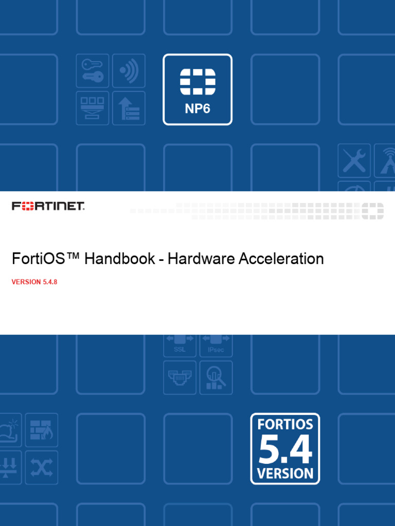 Fortigate Hardware Acceleration 54 Pdf Computer Network