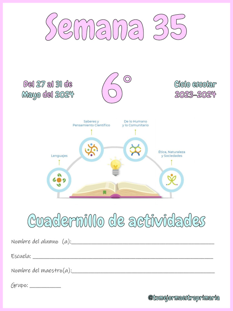 6° Cuadernillo Sem 35 Tumejormaestro 23-24 | PDF | Crecimiento personal y profesional | Ciencias ...