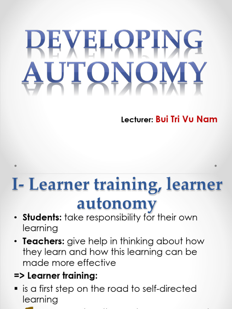 Developing Learner Autonomy | PDF | Learning | Metacognition