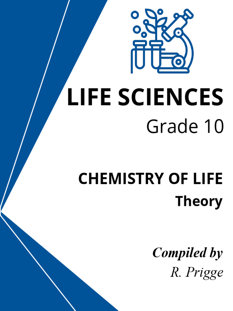 Gr10 LifeSci ChemistryOfLife Theory | PDF | Carbohydrates | Proteins