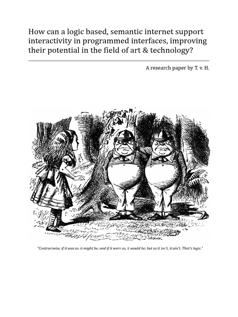How Can A Logic Based, Semantic Internet Support Interactivity in Programmed Interfaces ...