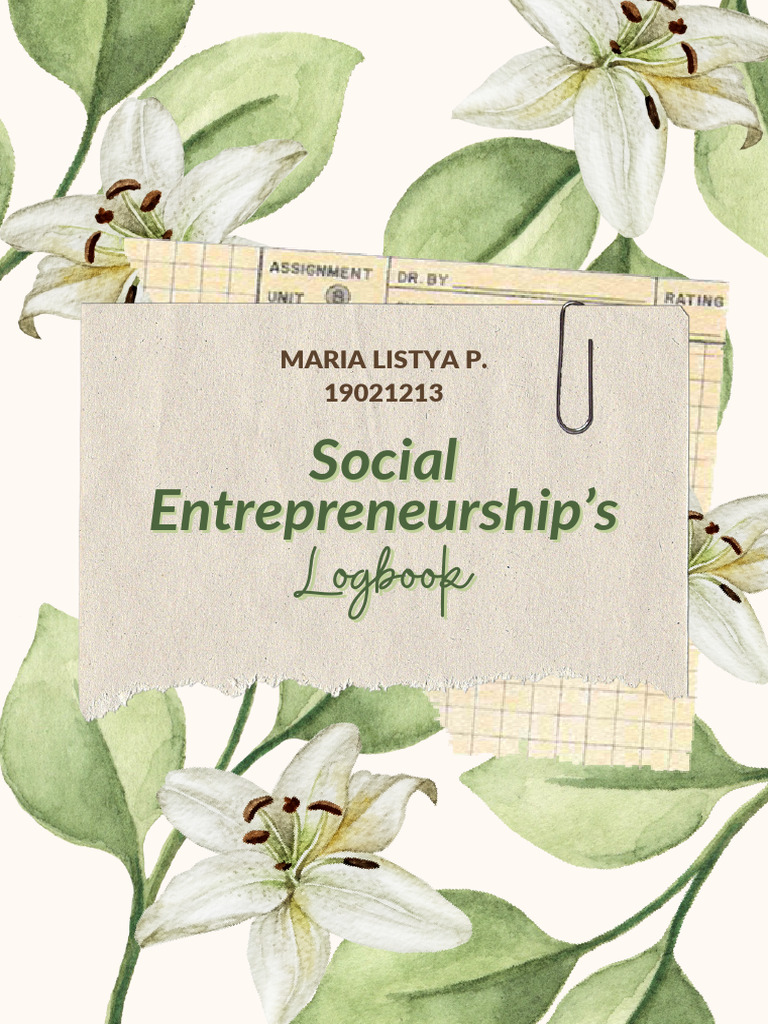 Maria Listya - 19021213 - Logbook | PDF | Entrepreneurship | Social ...