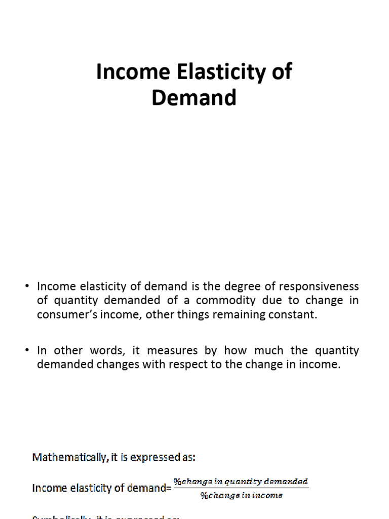 Income Elasticity of Demand | PDF | Price Elasticity Of Demand | Demand