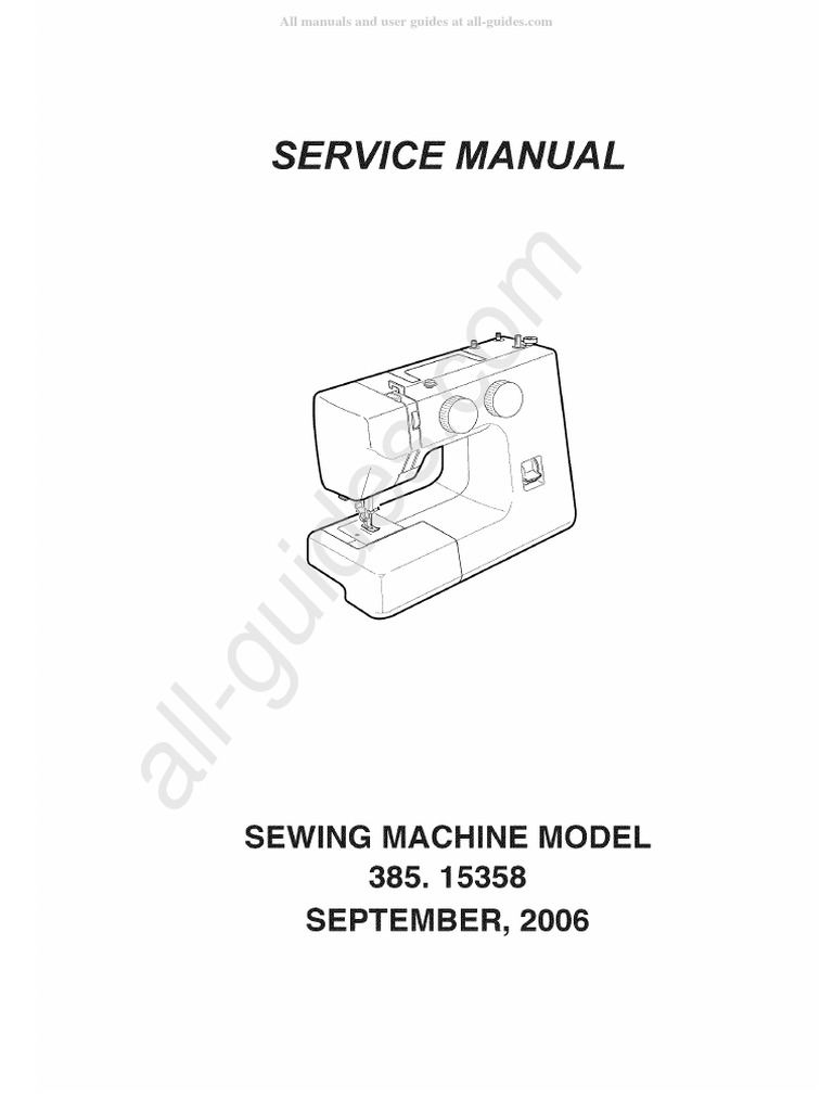 Kenmore 385 Service Manual Overview | PDF | Sewing Machine | Sewing Needle