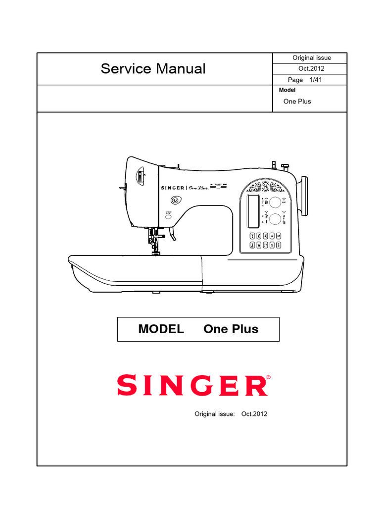 Singer One Plus Sewing Machine Service Manual | PDF | Sewing Machine ...
