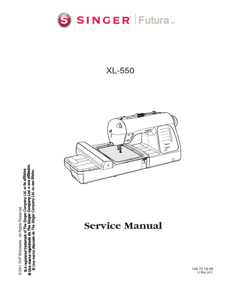 Singer Futura XL-550 Service Manual | PDF | Sewing Machine | Screw
