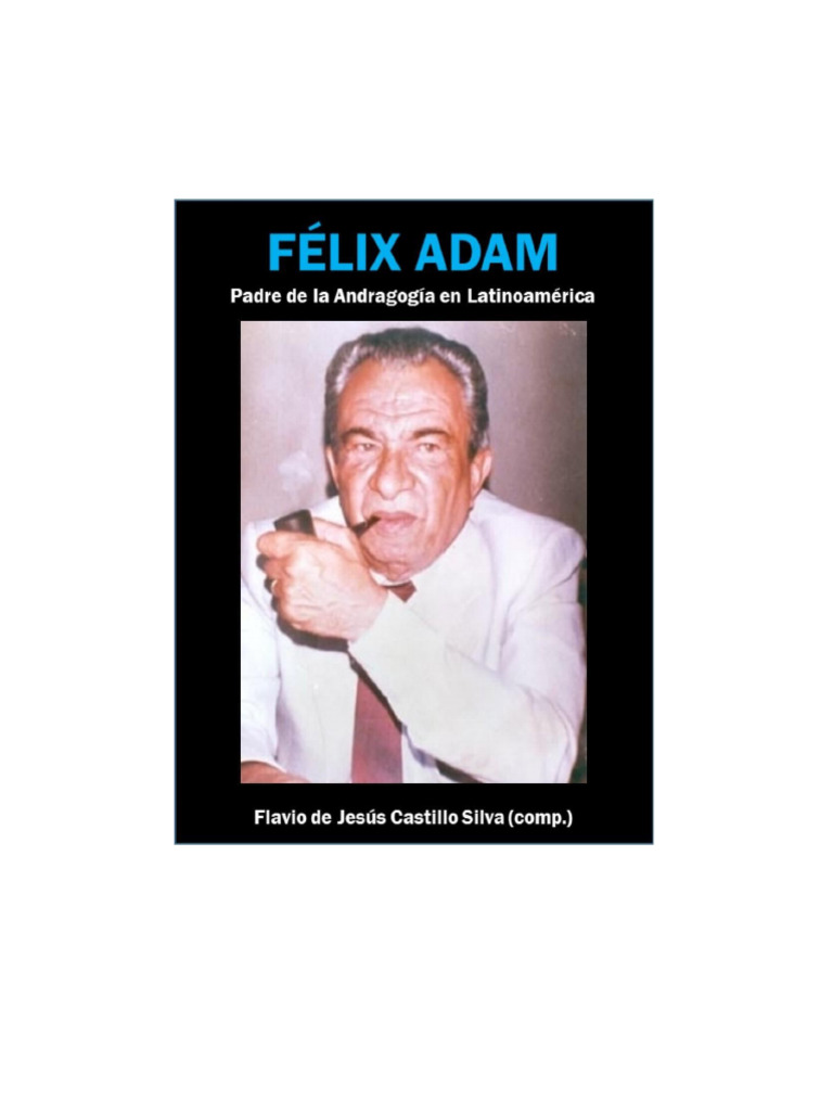 Félix Adam: Padre de la Andragogía | PDF | Adultos | Pedagogía