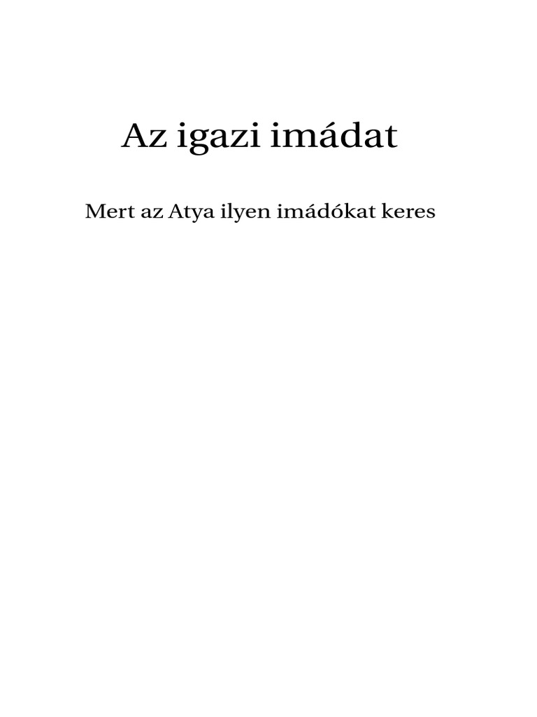 Az Igazi Imádat | PDF