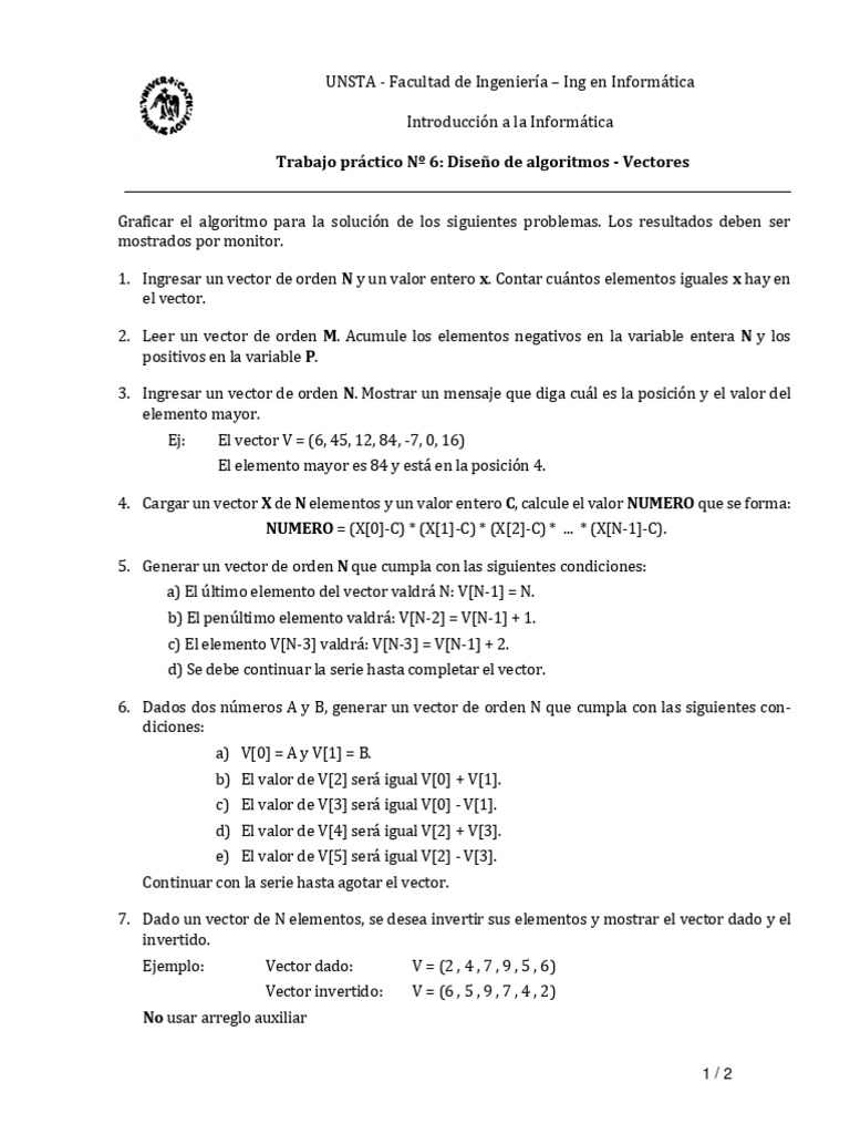 Trabajo Práctico Nro 6 - Diseño de Algoritmos - Vectores | PDF ... Trabajo Práctico Nro 6 - Diseño de Algoritmos - Vectores | PDF ...