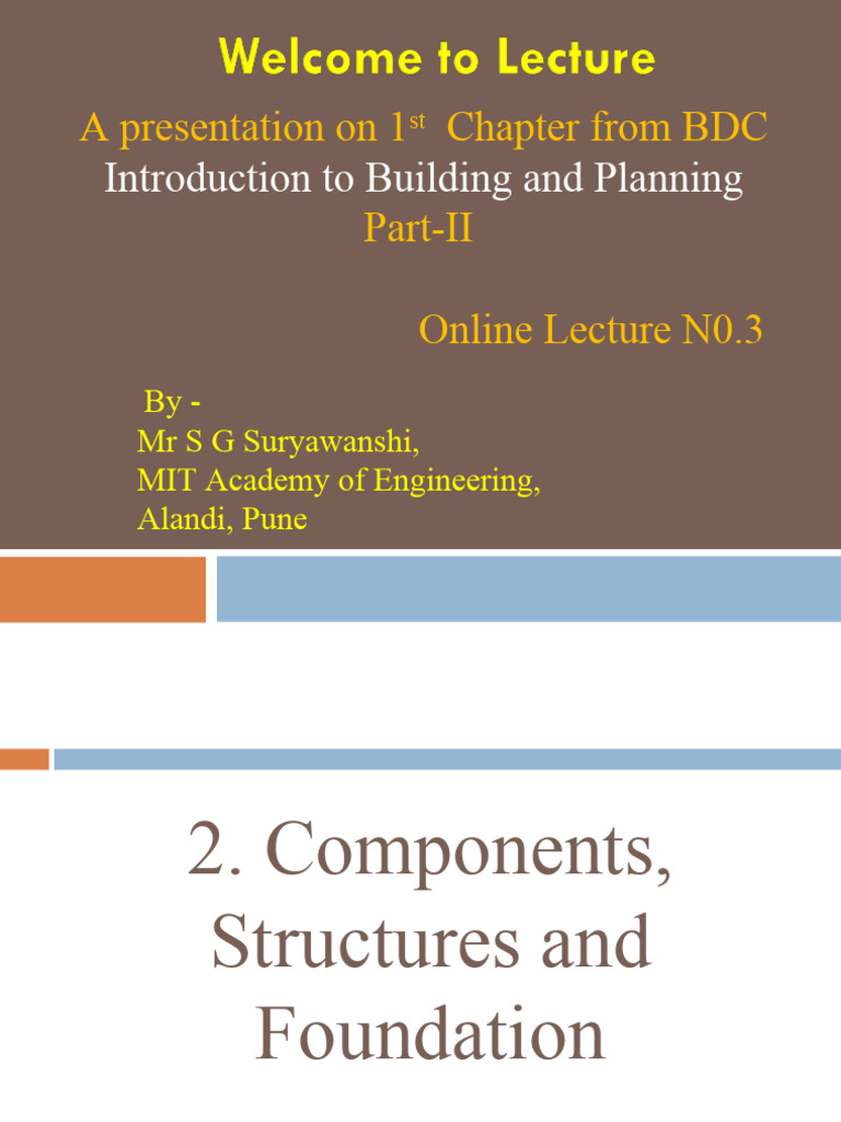 Components, Structures and Foundation | PDF | Foundation (Engineering) | Deep Foundation