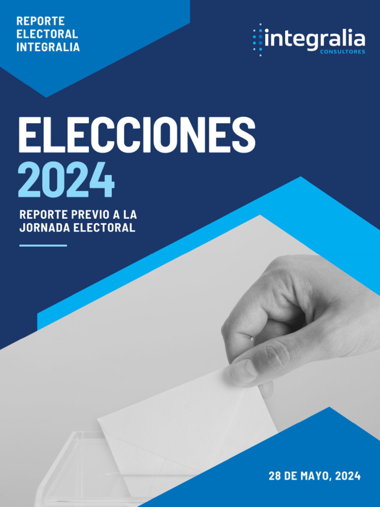 Integralia Reporte Previo A La Jornada Electoral MAYO 2024 | PDF ...