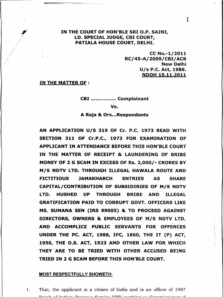 Application by Comm. of IT, Delhi, Us 319 and 311 of CRPC On Receipt & Laundering of Bribe Money ...