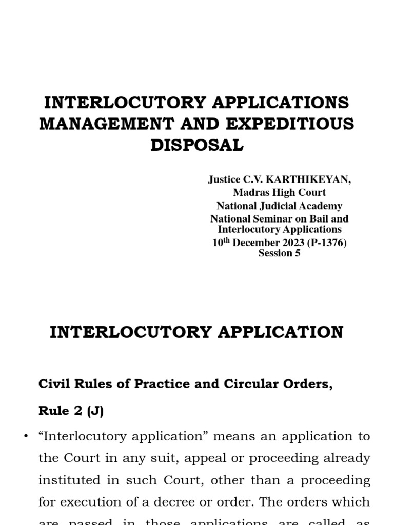 2.interlocutory Applications Management and Expeditious Disposal | PDF | Injunction | Equity (Law)