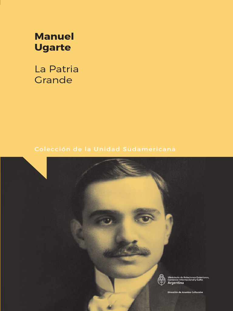 La Patria Grande - Manuel Ugarte | PDF | México | America latina