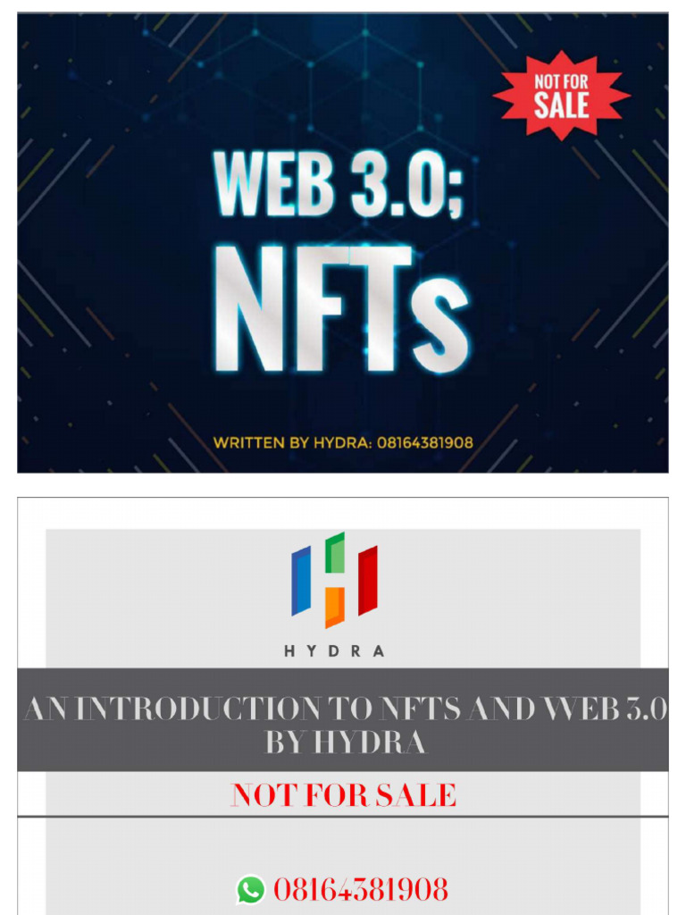 An Introduction To WEB 3.0 & NFTs by Hydra | PDF