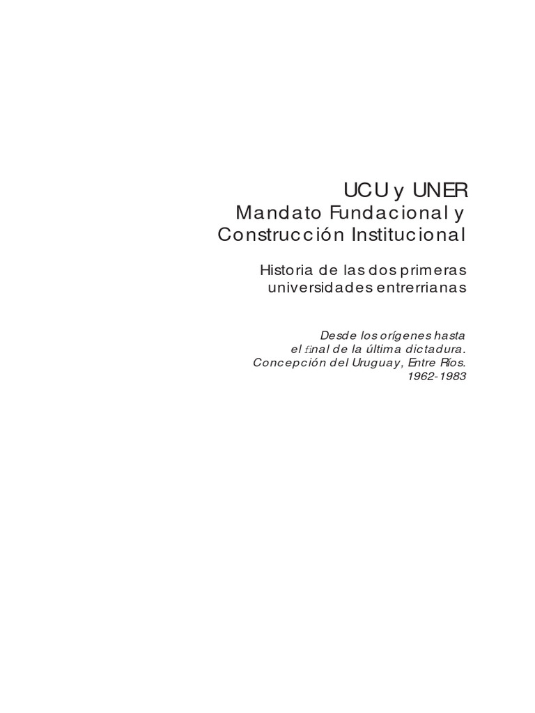 Cerrudo Luis Historia de Las Dos Primeras Universidades Entrerrianas ...
