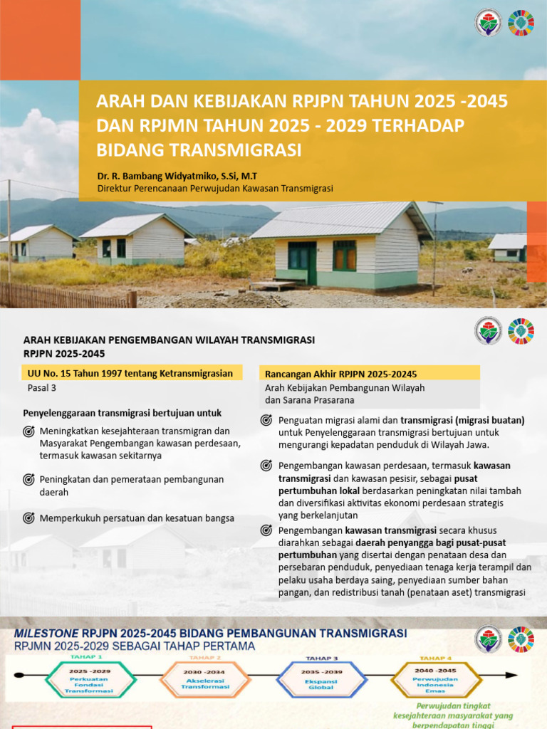 Arah Dan Kebijakan RPJPN Tahun 2025-2045 Dan RPJMN Tahun 2025-2029 Terhadap Bidang Transmigrasi ...