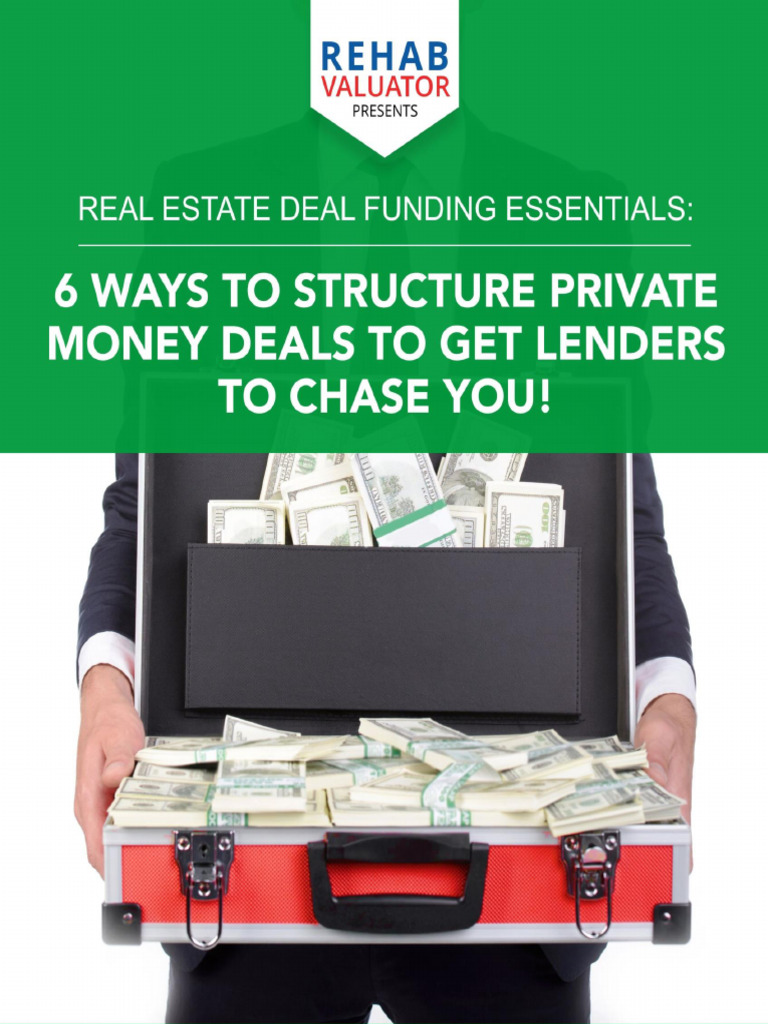 Private Money Deal Structuring Report | PDF | Loan To Value Ratio ...