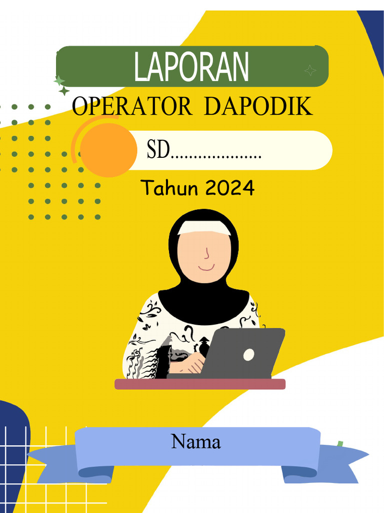 Laporan Kinerja Operator Dapodik 2024 | PDF | Bisnis