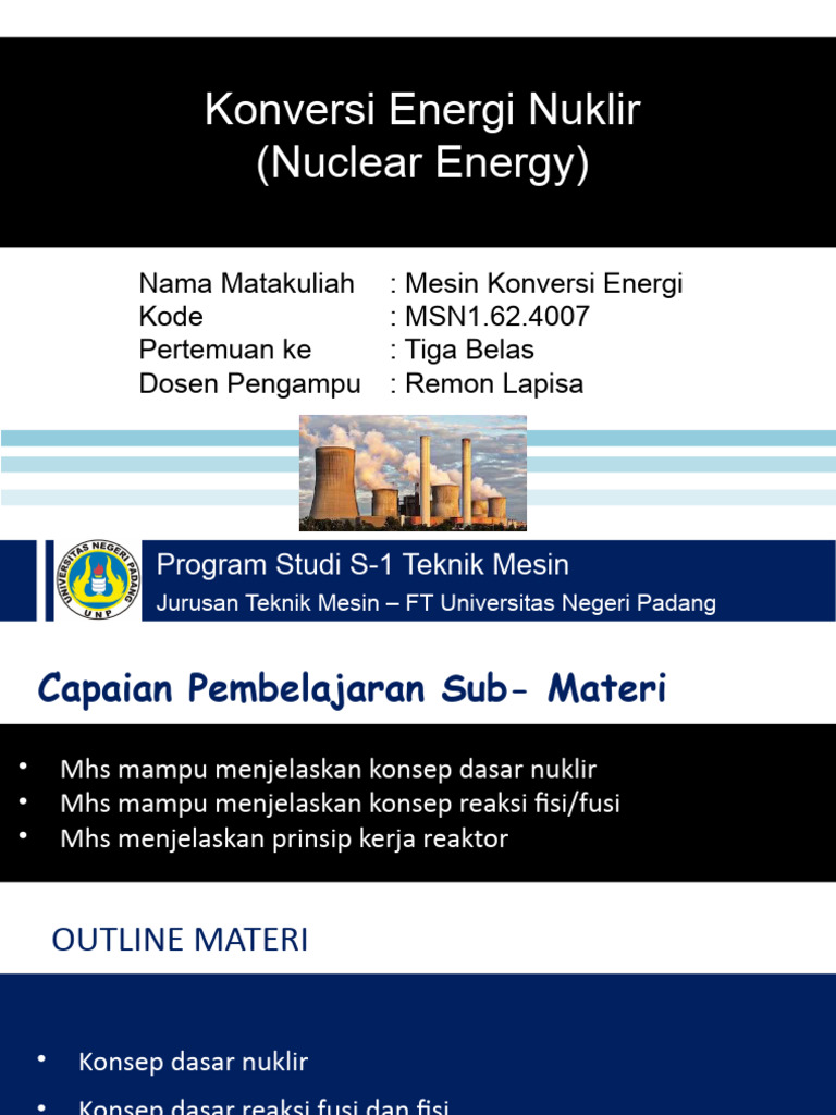 Pert - 13 - Konversi Energi Nuklir | PDF | Nuclear Fission | Radioactive Decay