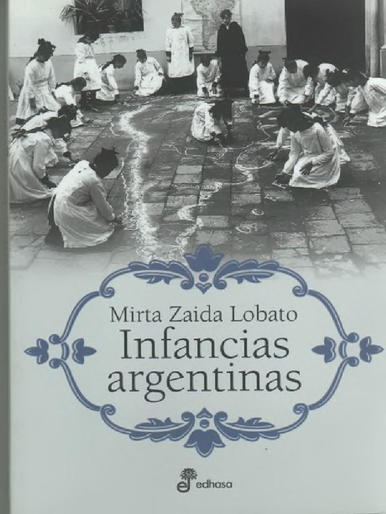 COSSE, I. Infancias y Familias en Perspectiva Histórica | PDF