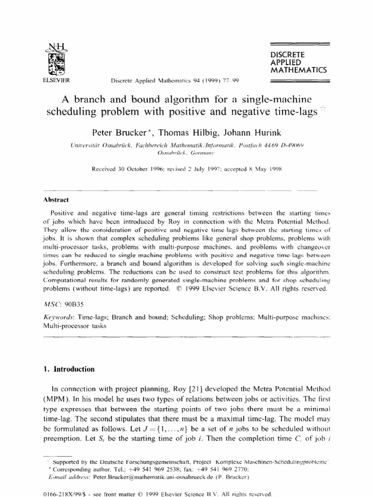 A Branch And Bound Algorithm For A Single Machine Scheduling Problem With Positive And Negative