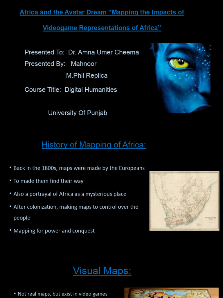 Africa and The Avatar Dream "Mapping The Impacts of Videogame ...