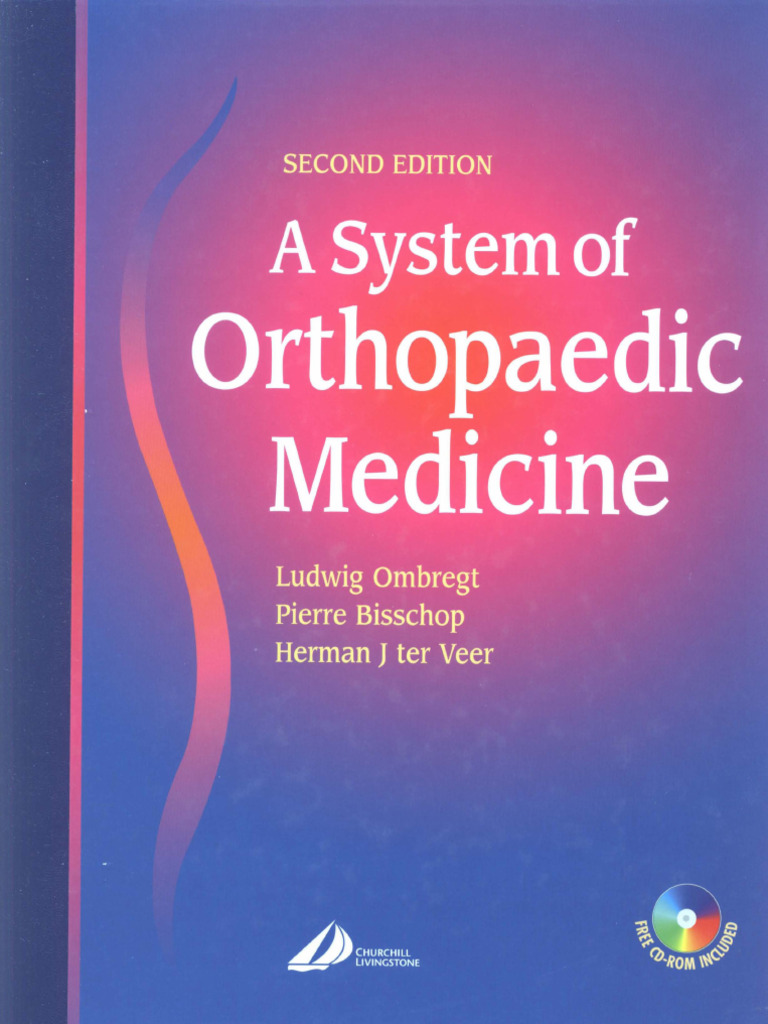 A System of Orthopaedic Medicine, 2 Edition | PDF | Health Care