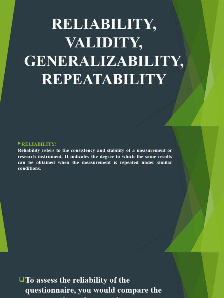 RELIABILITY, VALIDITY, GENERALIZABILITY, REPEATABILITY New | PDF