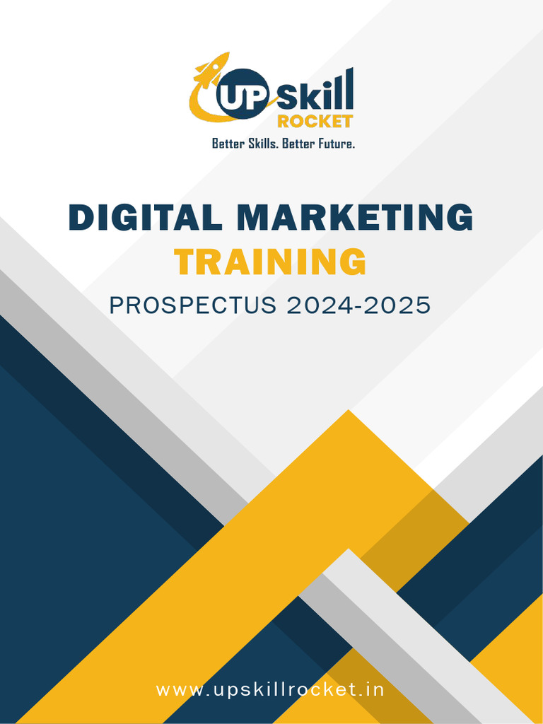 Upskill Rocket Digital Marketing Training Prospectus 2024-25-2-1 | PDF | Digital Marketing ...