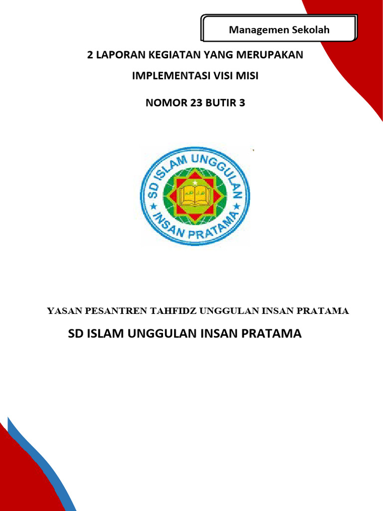 2 Laporan Kegiatan Yang Merupakan Implementasi Visi Misi | PDF