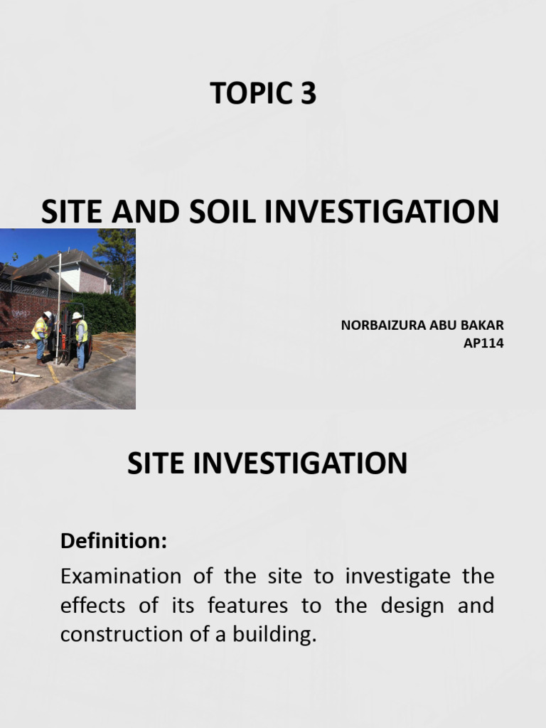 Topic 3 Site and Soil Investigation | PDF | Deep Foundation | Soil