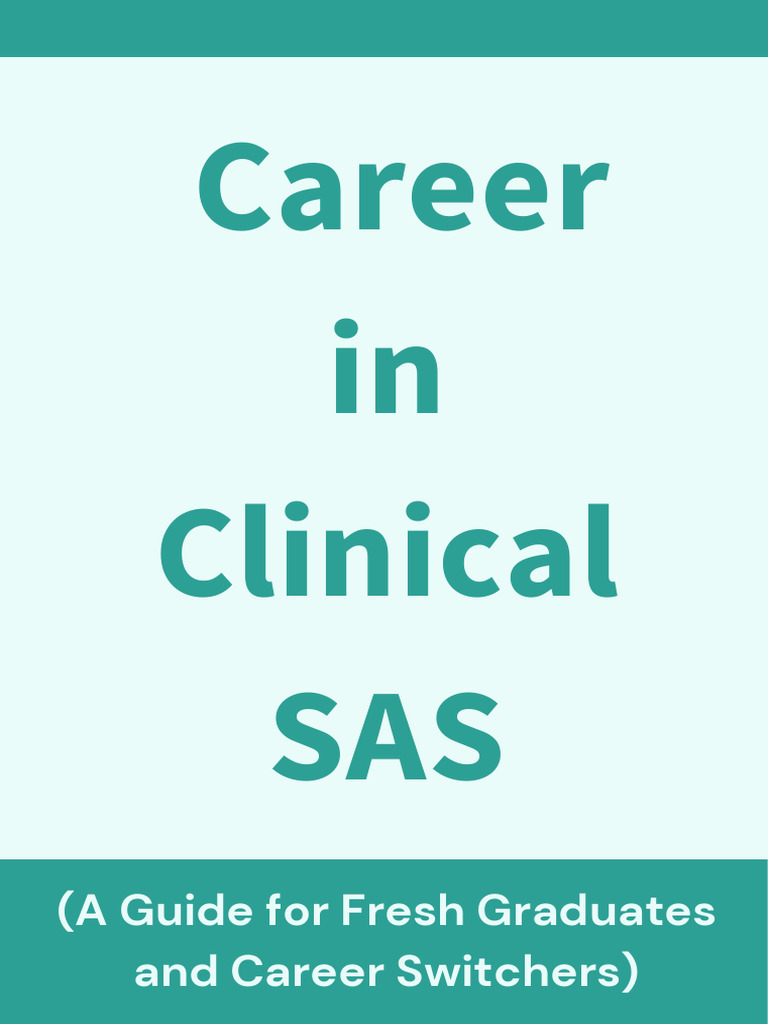 Clinical Sas Information For Freshers 1716571095 | PDF | Clinical Trial | Sas (Software)