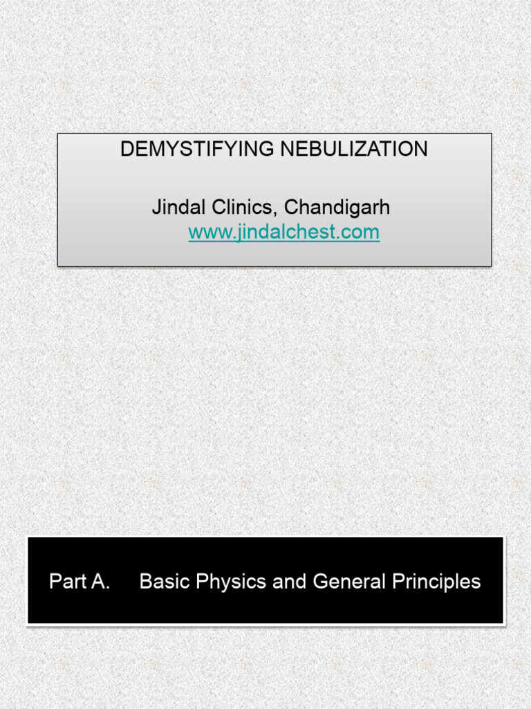 Demystifying Nebulization | PDF | Chronic Obstructive Pulmonary Disease | Clinical Medicine