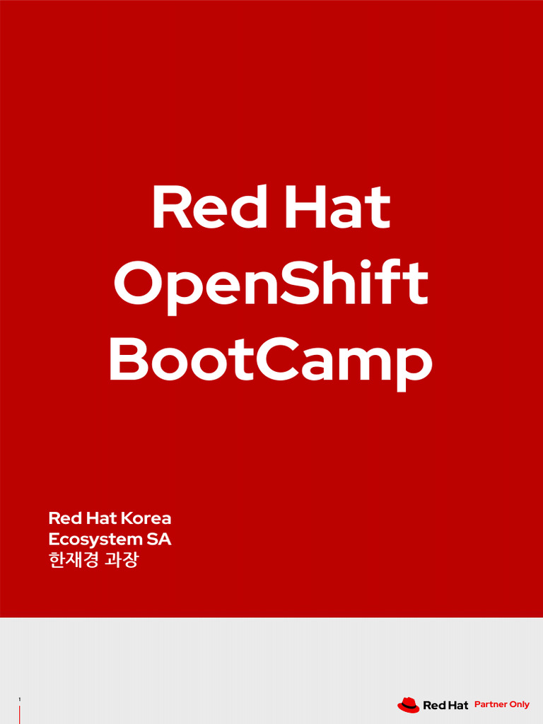 (HPE 전달용) OpenShift Boot Camp | PDF